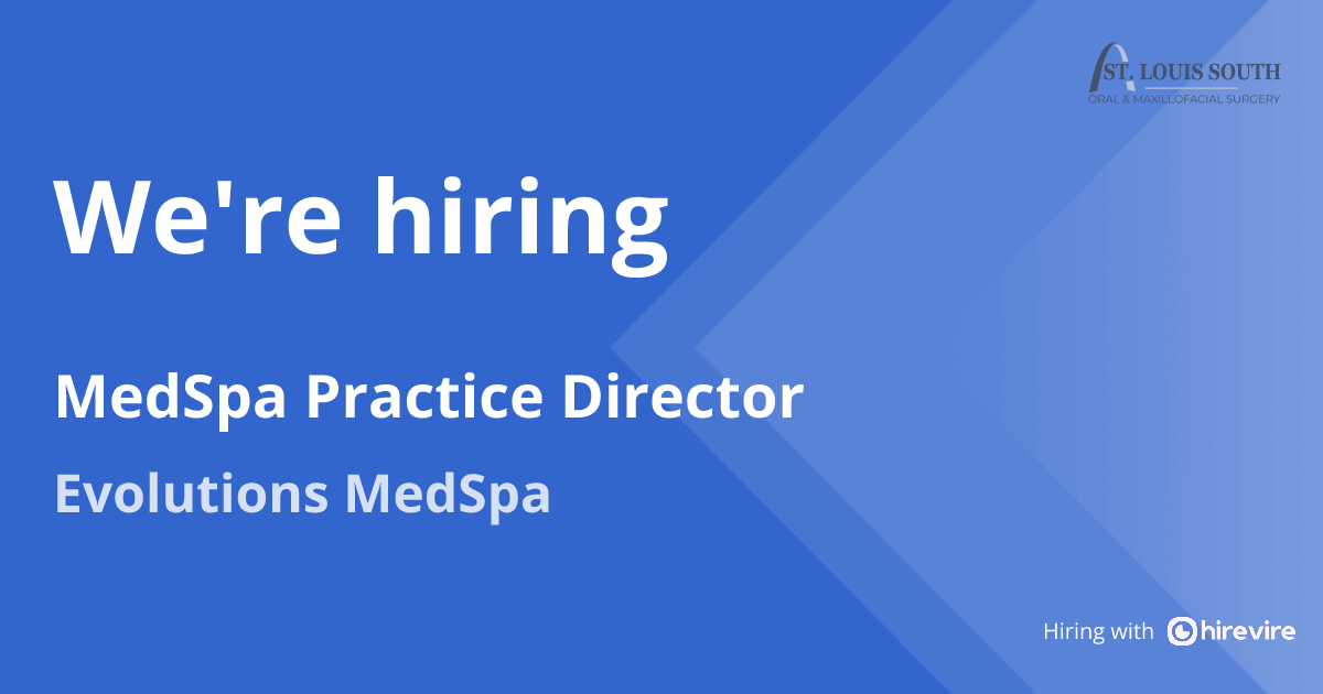 MedSpa Practice Director | Evolutions MedSpa