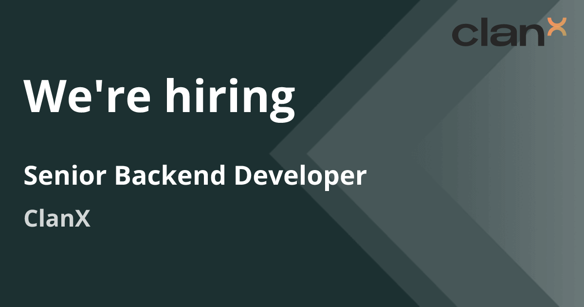 Senior Backend Developer | ClanX