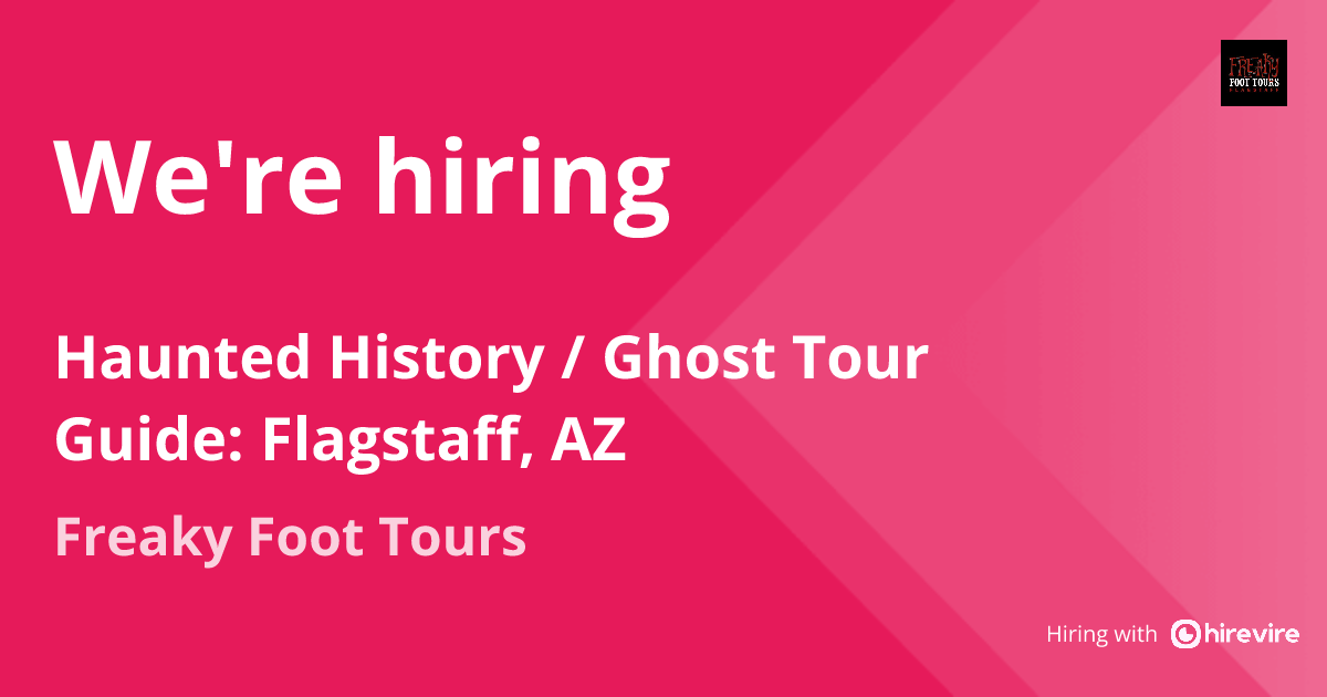 Freaky Foot Tours - Arizona's Ghost And Haunted History Tours