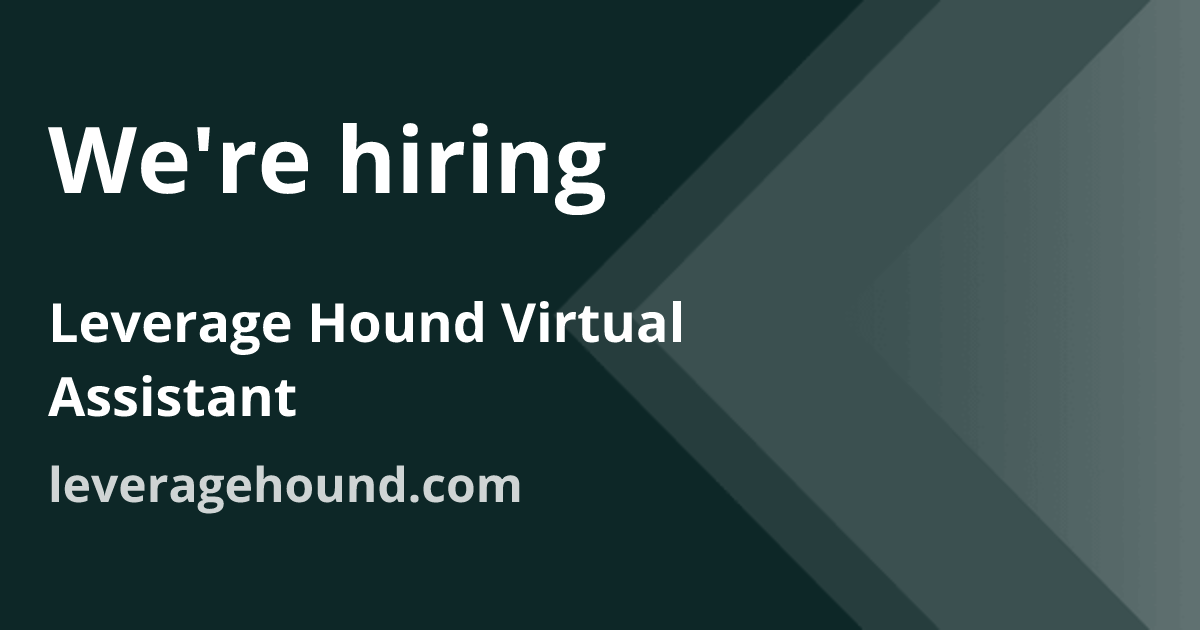 Leverage Hound Virtual Assistant | leveragehound.com